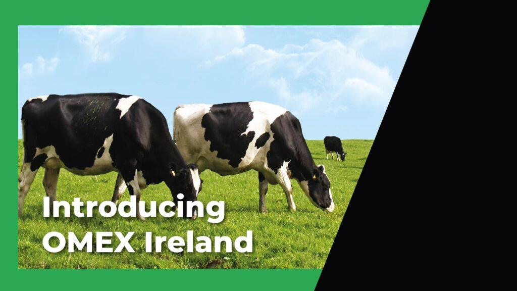 Introducing OMEX Ireland | Your Liquid Fertiliser Partner 🌱